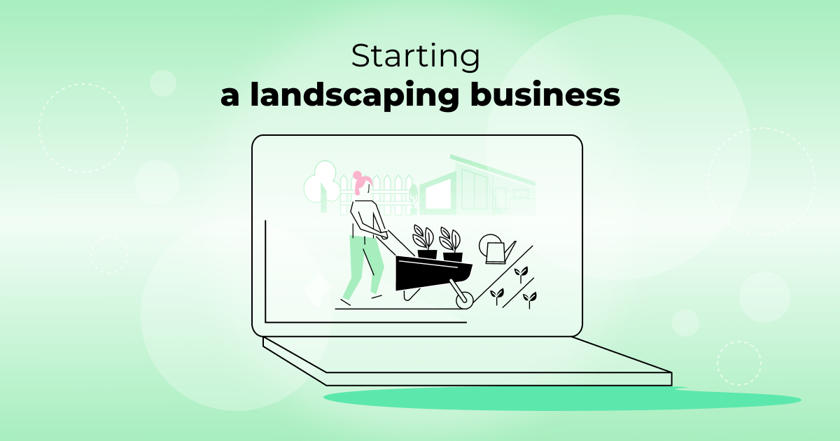 How to start a landscaping business | vcita