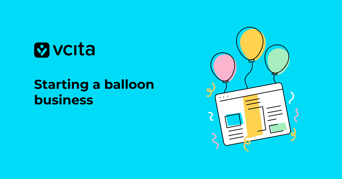 Here's how to start a balloon business from scratch | vcita