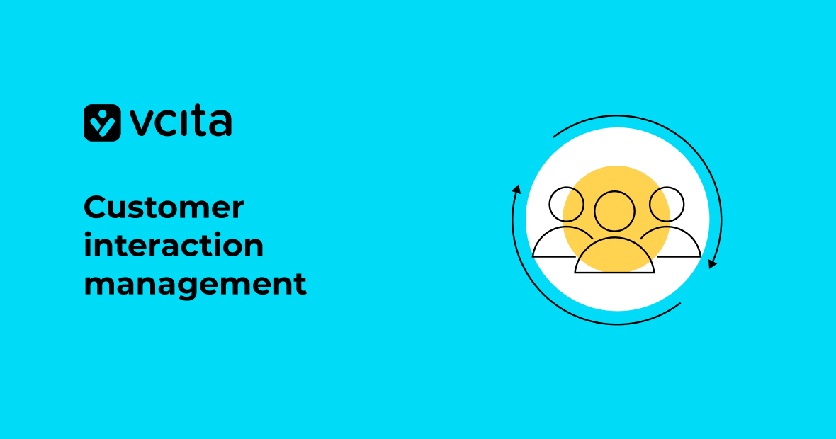 Customer interaction management: the key to customer retention | vcita