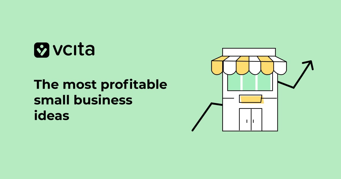 The most profitable small businesses you can start today | vcita